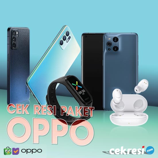 Cek Resi Paket Oppo Official Store Tokopedia - Cekresi.com