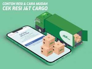 Contoh Resi J&T Cargo (Serta Cara Mudah Cek Resi JNT Cargo) - Cekresi.com