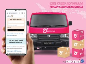Cek Tarif Anteraja Tujuan Seluruh Indonesia (Plus Daftar Ongkirnya) - Cekresi.com