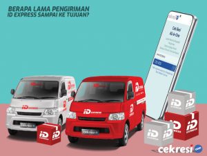 Berapa Lama Pengiriman ID Express Sampai Ke Tujuan? Ini Penjelasannya - Cekresi.com