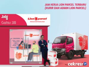 Jam Kerja Lion Parcel Terbaru (Kurir dan Admin Lion Parcel) - Cekresi.com
