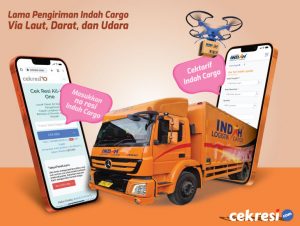 Lama Pengiriman Indah Cargo Via Laut, Darat, dan Udara - Cekresi.com