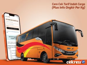 Cara Cek Tarif Indah Cargo (Plus Info Ongkir Per Kg) - Cekresi.com