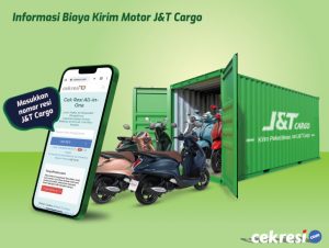 Informasi Biaya Kirim Motor J&T Cargo - Cekresi.com