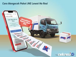 Cara Mengecek Paket JNE Lewat No Resi - Cekresi.com