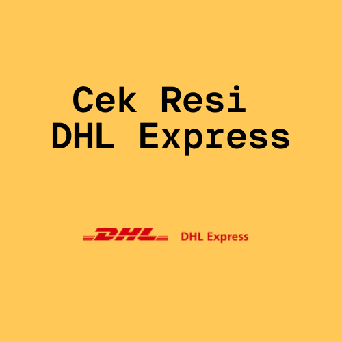 Cek Resi DHL - Cekresi.com